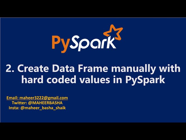 Creating DataFrames Manually with Hard-Coded Values in PySpark | Galaxy.ai | Galaxy.ai