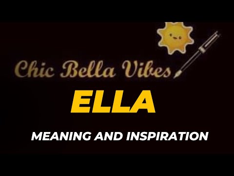 Exploring the Significance of the Name ELLA #namemeaning #name #ella