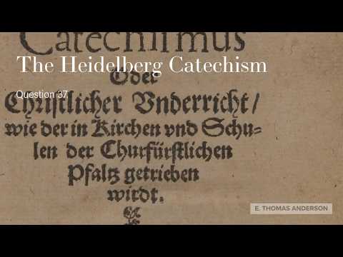 The Heidelberg Catechism: Question 37 - What dost thou understand by the word: suffered?