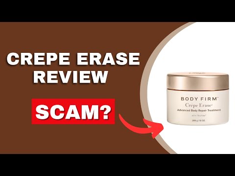Crepe Erase Review |  Does it Work or Scam?