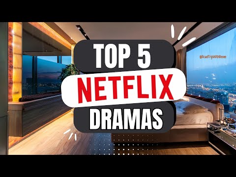 Top 5 Best TV Drama Series on Netflix to Watch Right Now | Must-See TV Recommendations in 2024