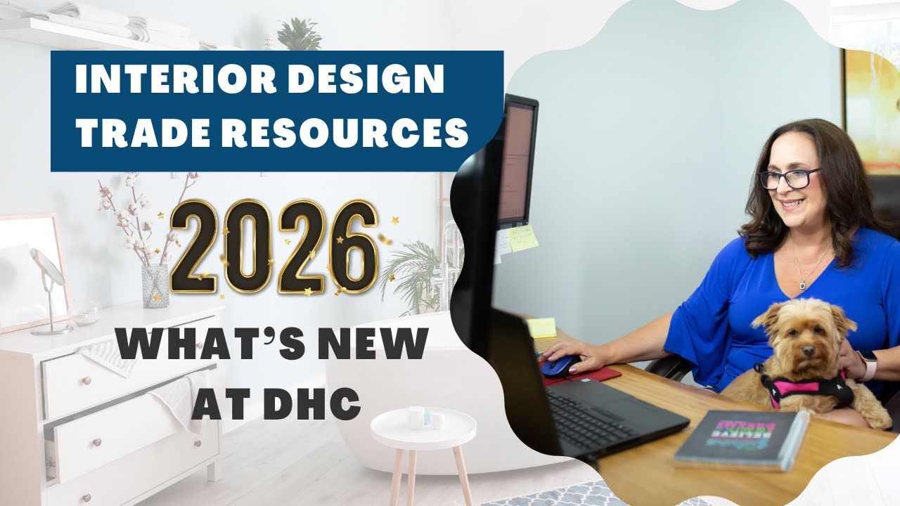 Interior Design Trade Resources 2026 | What’s New at DHC