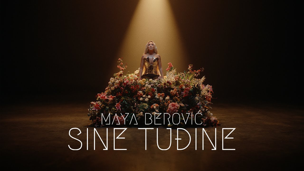 Lyrics & Translations of SINE TUĐINE by Maya Berović | Popnable
