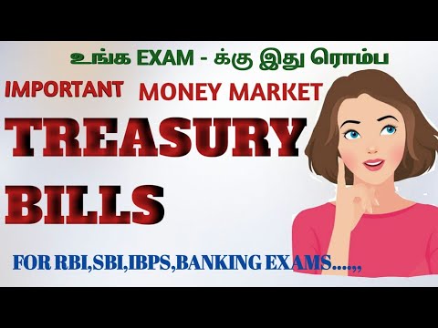 Treasury Bills in Money Market in Tamil - General Awareness for SSC, IBPS, SBI, NABARD, BANK EXAMS