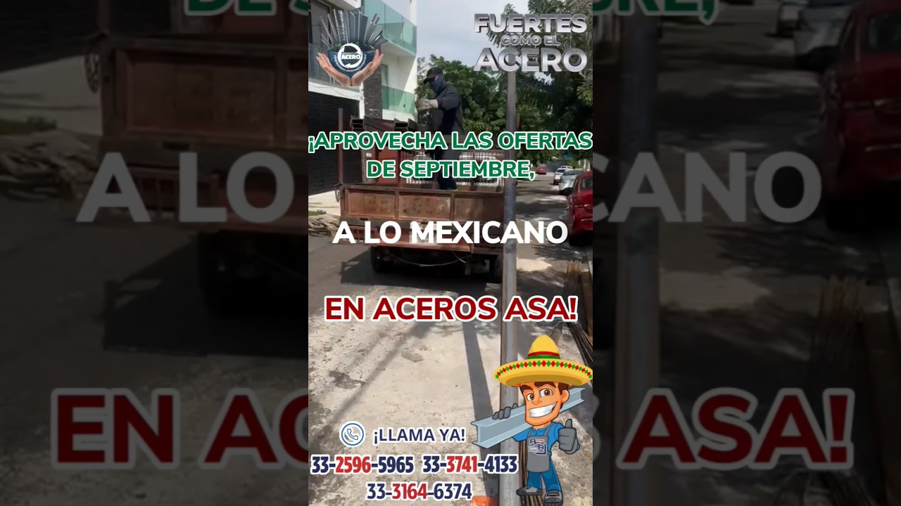 EN ACEROS ASA, FESTEJAMOS FIESTAS MEXICANAS CON PRECIOS BAJOS!🇲🇽✅⭐ #vigas #guadalajara #construccion