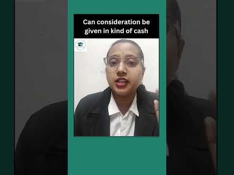 Can consideration be given in kind | CA Foundation #shorts #lawlambda