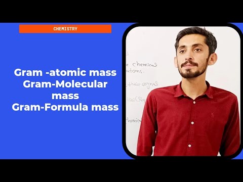 Gram atomic mass/Gram molecular mass /Gram formula mass