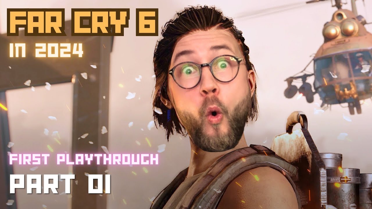 Far Cry 6 in 2024 | First Playthrough - Part 01