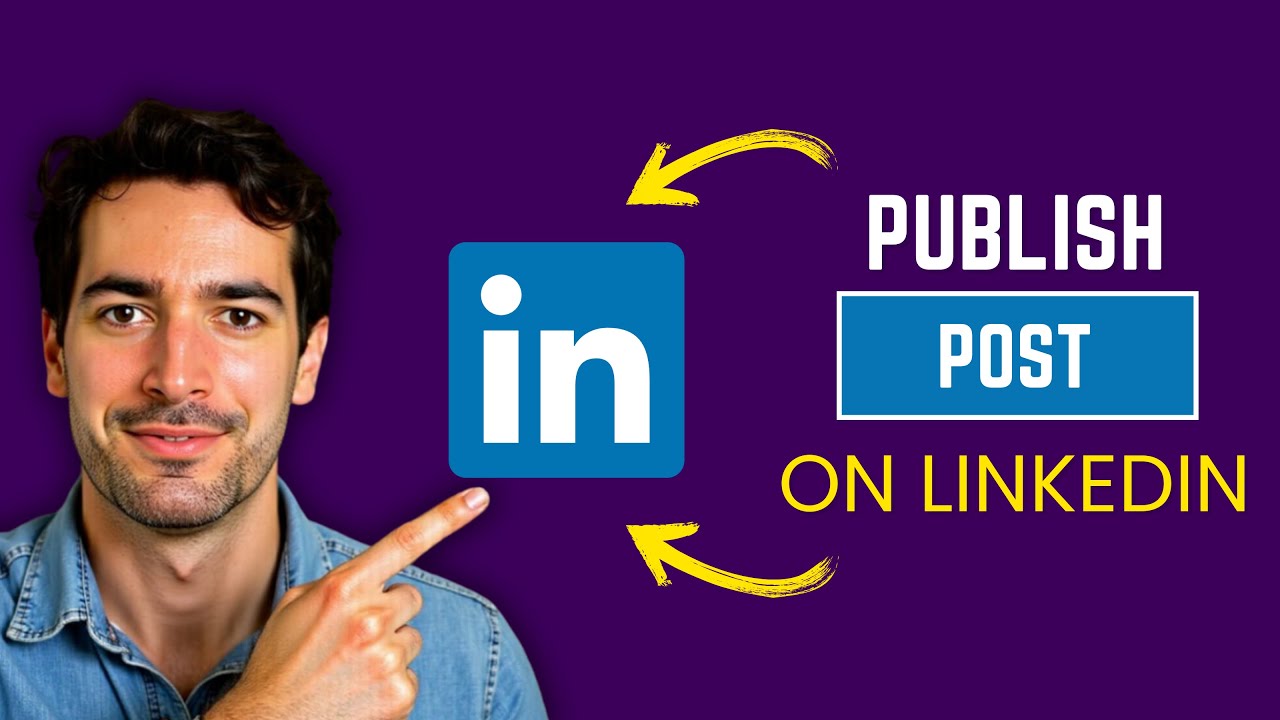 How To Publish A Post On Linkedin (FULL Guide)