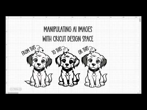 Manipulating AI Images with Cricut Design Space