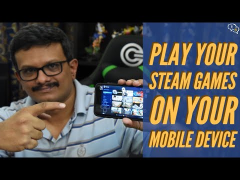 Play your STEAM games on your Mobile Device | Steam Link