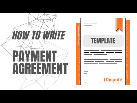 Payment Agreement Template: Write Like a Pro with This Guide - I Dispute