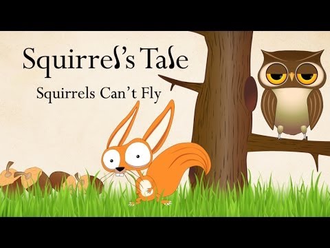 Squirrel’s Tales – Episode 1: Squirrels Can’t Fly | WebSquirrel's Lolz