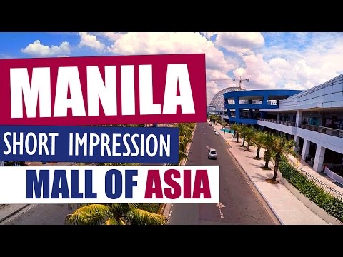 Manila - SM Mall of Asia - Short Impression - Tom in the Philippines