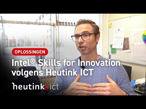 Intel® Skills for Innovation volgens Heutink ICT