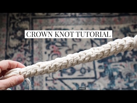Macrame Tutorial - Crown Knot