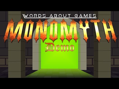 Steam Community :: Video :: MONOMYTH demo, first impressions | Words About Games