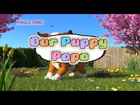 [Our Puppy Popo] Adorable Dog Song for Kids