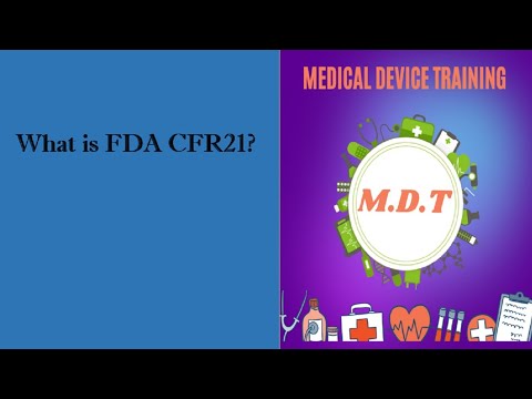 What is FDA CFR 21?