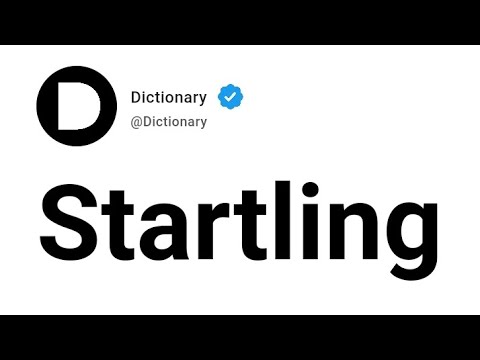 Startling Meaning In English