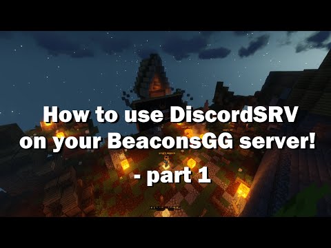 (TUTORIAL) How to use DiscordSRV on your BeaconsGG server! - part 1