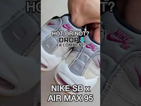 Nike SB Air Max 95 Cactus Flower Sneaker Samples #nikesb #sneakers #shoes