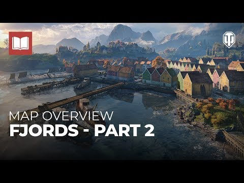 Map Overview: Fjords - Part 2 | Tanks: World of Tanks media—the best ...