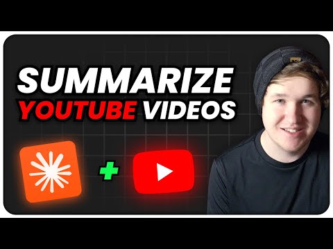 How To Summarize a Youtube Video With Claude - Summarize Videos Using AI (2024)