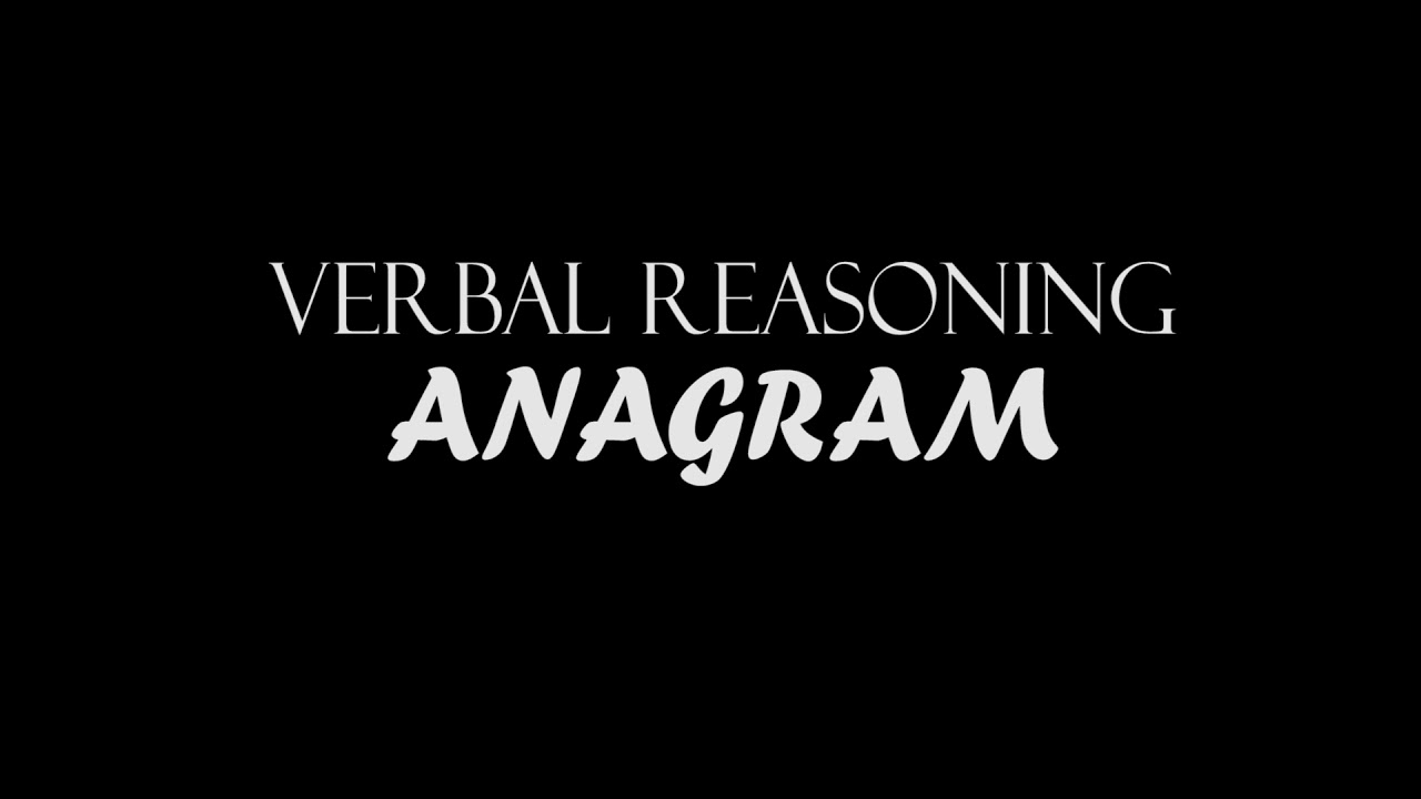 Basic 3 - Verbal Reasoning - Anagram Week 2