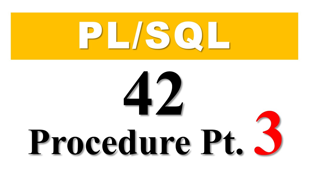PL/SQL tutorial 42: How To Create PL/SQL Stored Procedure With Parameters In Oracle Database