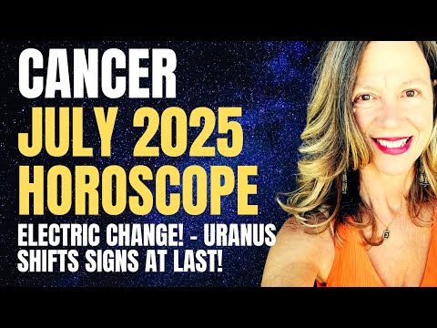 Blessings In Career, Money and Travel Adventures 🔆 CANCER JULY 2025 HOROSCOPE.