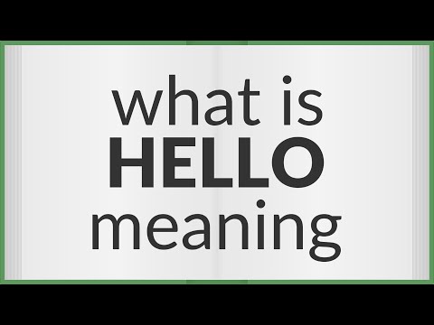 Hello | meaning of Hello