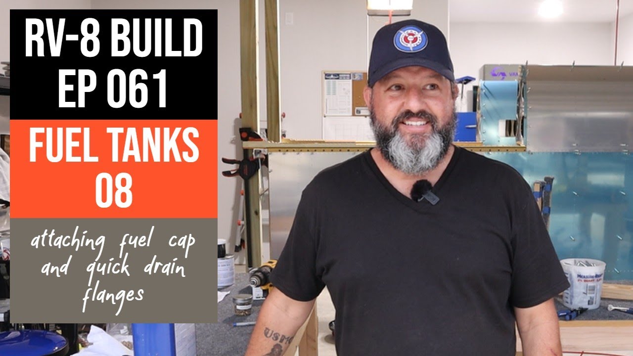 Aviation: Vans RV Aircraft - RV-8 Build. Ep 061. Fuel Tanks 08