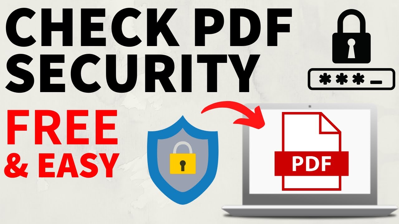 How to Check PDF File Security - Check if PDF has Password & Encryption