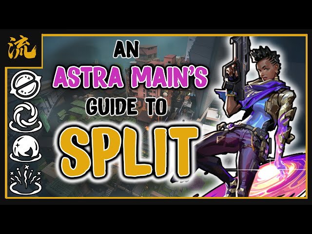 Valorant: How to master Astra in 2023