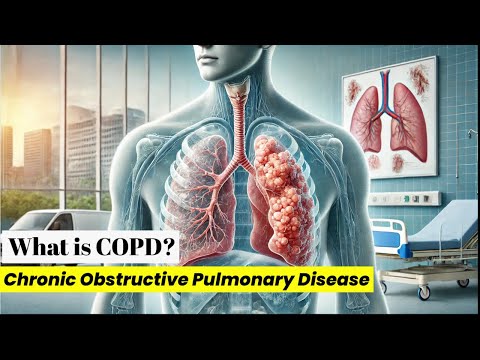 What is COPD (Chronic Obstructive Pulmonary Disease)? | Healthcare and Medicine