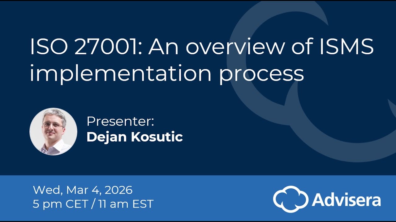 ISO 27001: An overview of ISMS implementation process [live webinar]