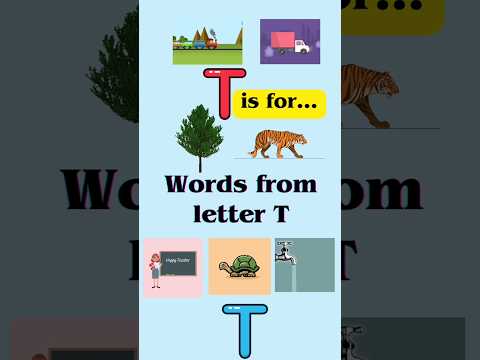 T is for..| words starting with letter T for kids | letter T words | vocabulary #alphabet #shorts