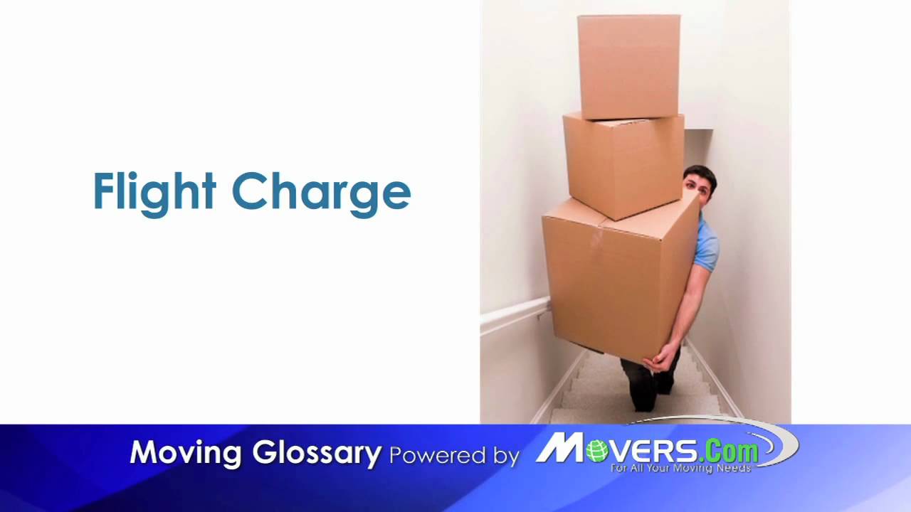 Flight Charge - Moving Glossary - Movers.com