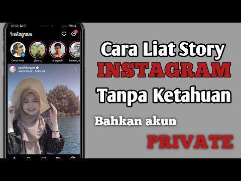 Cara melihat story instagram orang lain tanpa diketahui - Trik instagram
