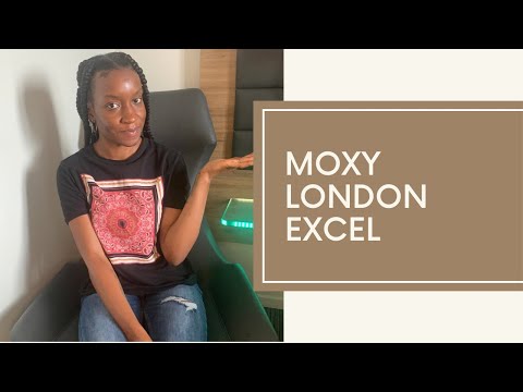 Hotel Review with Journey With Gem | Moxy London Excel