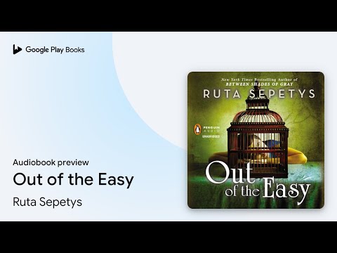 Out of the Easy by Ruta Sepetys · Audiobook preview