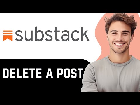 How To Delete A Substack Post (2025) - Quick and easy