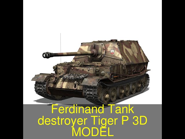 Ferdinand Tank destroyer - Tiger (P) - 231 3D Model - FlatPyramid