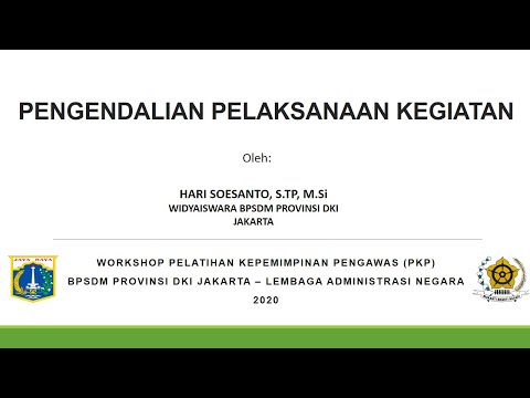 Strategi Pembelajaran Pengendalian Pelaksanaan Kegiatan Workshop PKP Pelatihan Kepemimpinan Pengawas