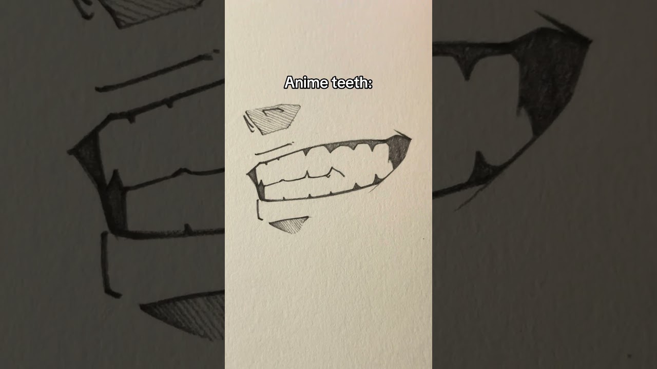 Regular teeth and Anime teeth || Jmarron