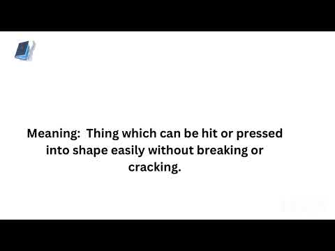 Malleable meaning / pronunciation / example Explained