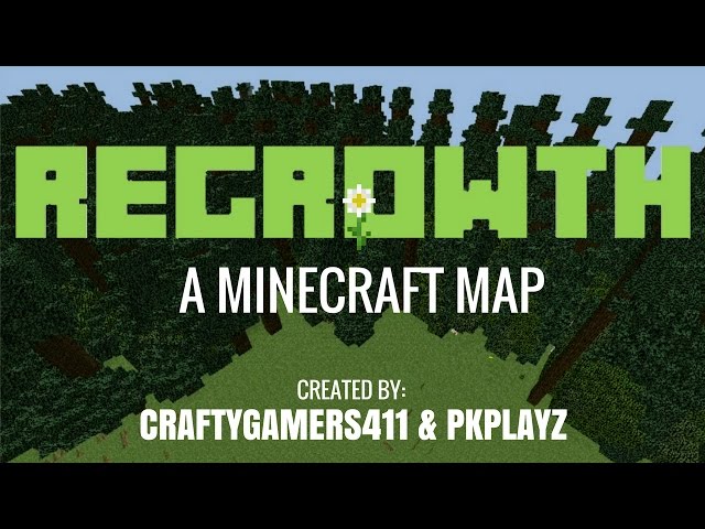 Regrowth Minecraft Map