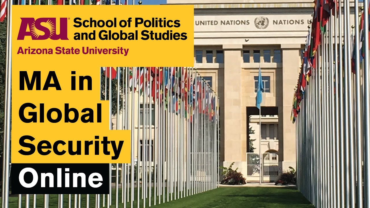ASU Online MA in Global Security Degree