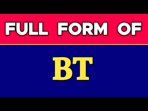 Full form of BT.BT ki full form kya hota hai.BT ka pura naam kya hota hai.BT Full form in Hindi